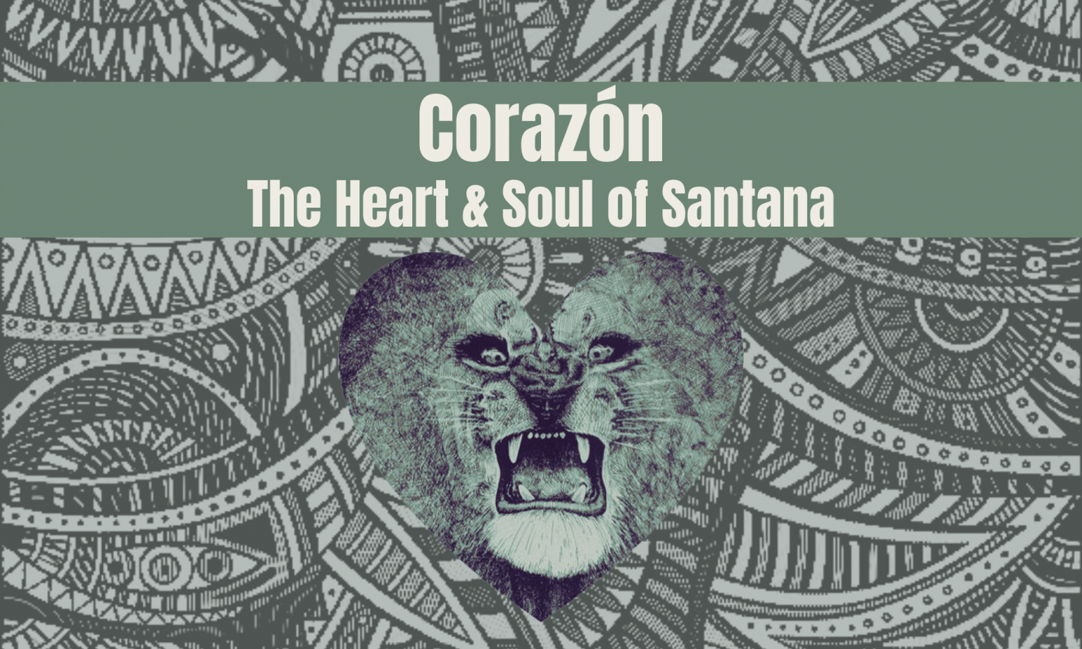 Corazon – the heart and soul of Santana – Paying tribute to more the 50 ...
